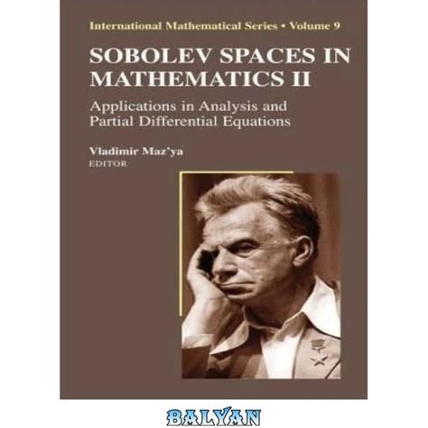 خرید و قیمت دانلود کتاب Sobolev Spaces In Mathematics Ii Applications In Analysis And Partial
