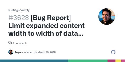 Bug Report Limit Expanded Content Width To Width Of Data Table · Issue 3628 · Vuetifyjs