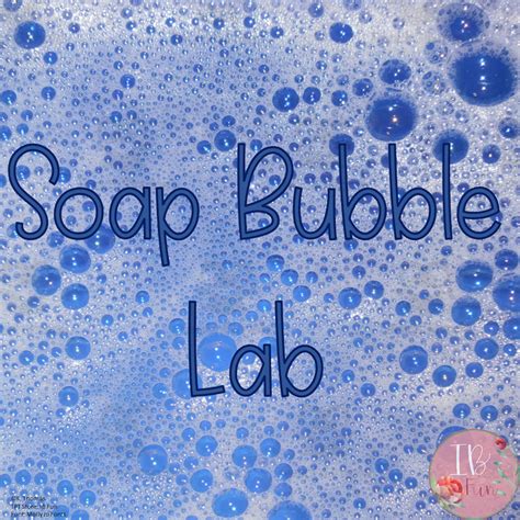 Soap Bubble Science Lab By Teach Simple
