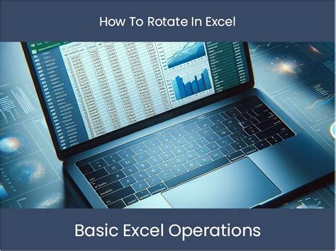 Excel Tutorial: How To Rotate In Excel – DashboardsEXCEL.com