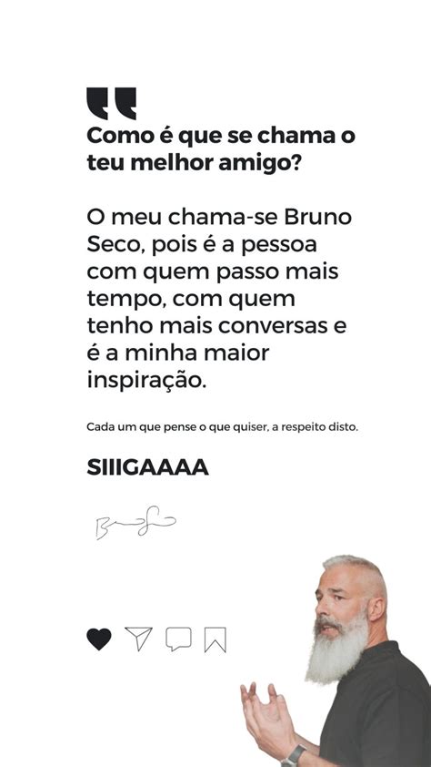 Siiigaaaa 😁 Bruno Seco