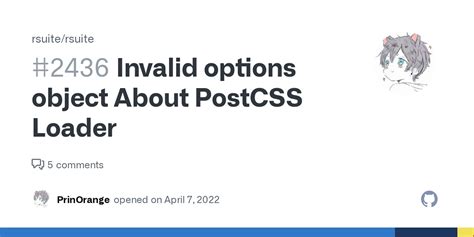 invalid options object about postcss loader · issue 2436 · rsuite