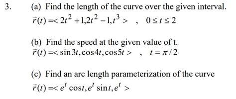 solved 3 a find the length of the curve over the given