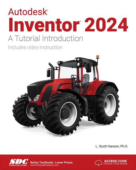 Parametric Modeling With Autodesk Inventor 2024 Book 9781630575793