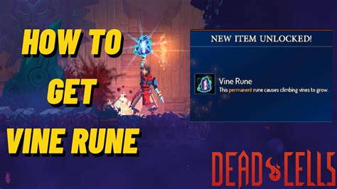 How To Get Vine Rune Dead Cells Youtube