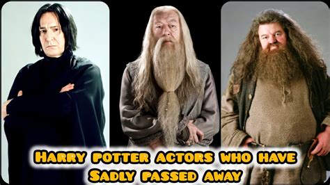 Harry Potter Actors Who Have Sadly Passed Away Age and cause of death ...