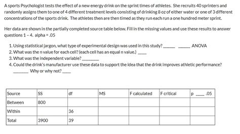 Solved A Sports Psychologist Tests The Effect Of A New Energy Drink On