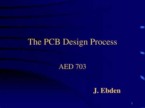 Ppt The Pcb Design Process Powerpoint Presentation Free Download Id