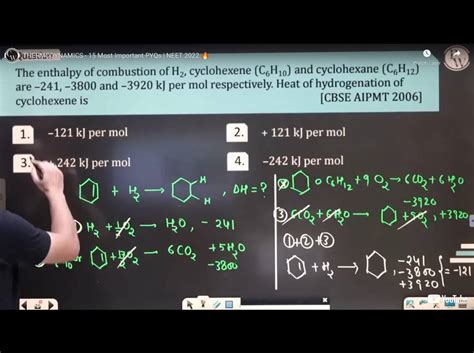 The enthalpy of combustion of \mathrm{H}{2}, cyclohexene \left(\mathrm{C}..