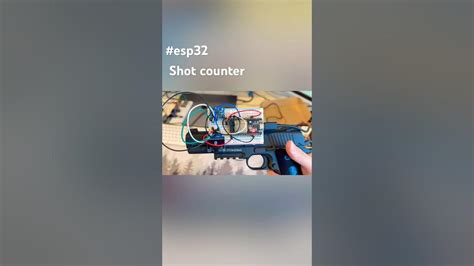 Esp32 Shot Counter Esp32 Esp32project Mpu6050 Youtube