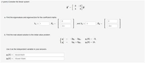 Solved Point Consider The Linear System A Find The Chegg