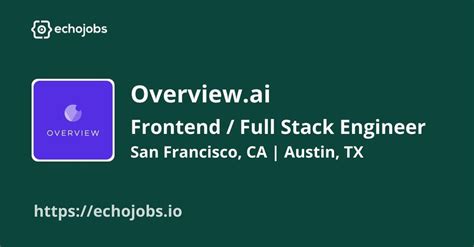 Overviewai Is Hiring Frontend Full Stack Engineer Usd 85k 190k