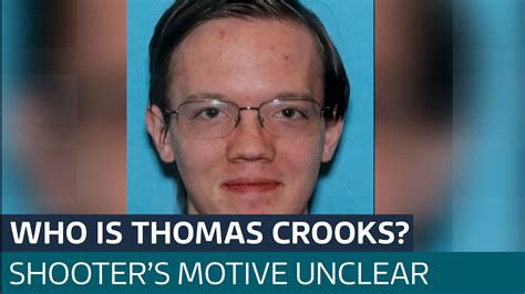 What More Do We Know About Thomas Crooks And The Moments Before The
