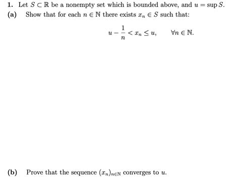 Solved 1 Let Scr Be A Nonempty Set Which Is Bounded Above