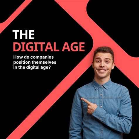 How Do Companies Position Themselves In The Digital Age