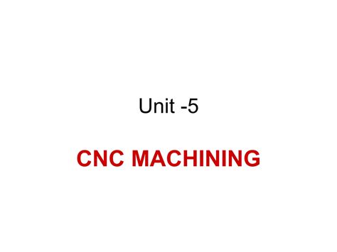 CNC MACHINE TOOLS Ppt