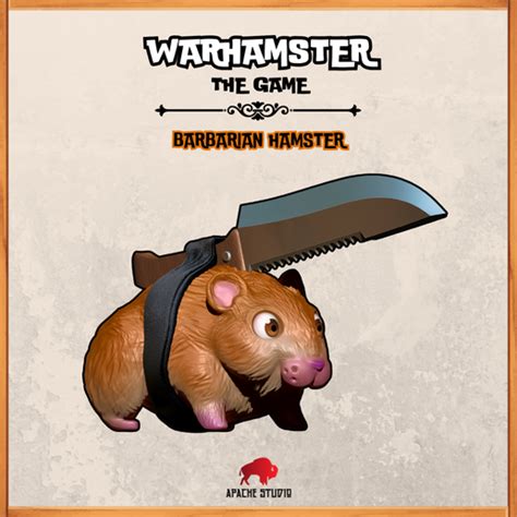 Arquivo 3d Warhamster The Game Barbarian Hamster 🐹 ・design Para