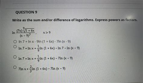 Solved Write as the sum and/or difference of logarithms. | Chegg.com