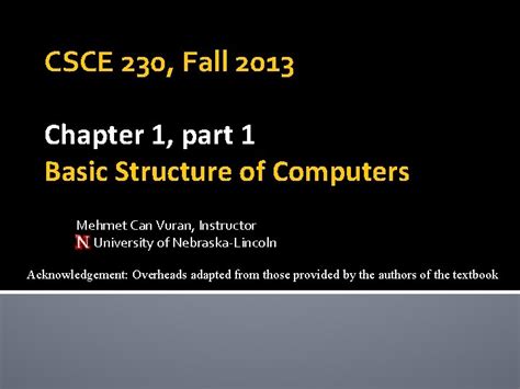 Csce 230 Fall 2013 Chapter 1 Part 1