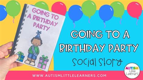 Birthday Party Social Story Autism Little Learners