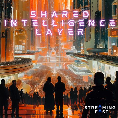 Streamingfast Shared Intelligence Layer — How The Graphs