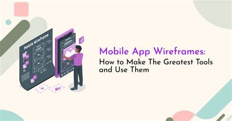 Mobile App Wireframes Best Wireframe Tools To Use