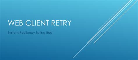 System Resiliencey Webclient Retry In Spring Boot By Satish Dixit Medium