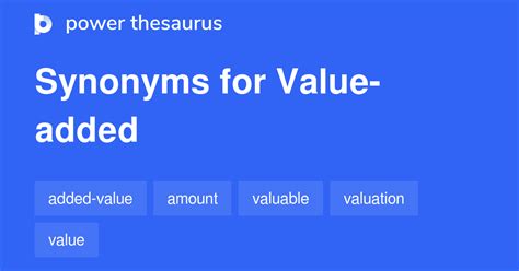 Value Added Synonyms 232 Similar Words And Phrases