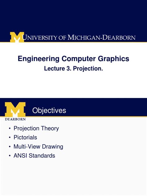 Engineering Computer Graphics Lecture 3 Projection Pdf Imaging Technical Drawing