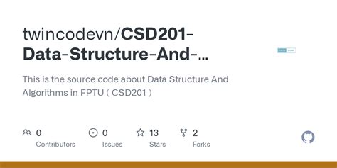 GitHub Twincodevn CSD Data Structure And Algorithms This Is The Source Code About Data