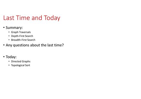 25 digraphs and toposort last time and today summary graph