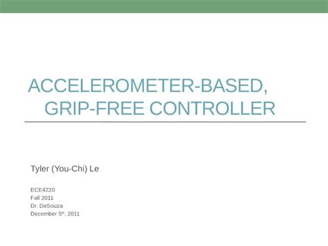 Pptx Accelerometer Based Grip Free Controller Dokumentips