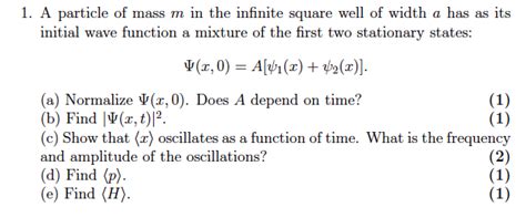 solved 1 a particle of mass m in the infinite square well