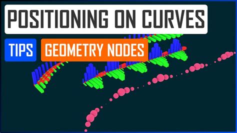 Positioning Tips On Curves In Geometry Nodes Blender Tutorial Eng 33 Videos Youtube