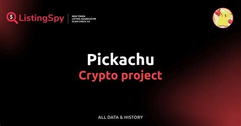 Pickachu Crypto Project Pick Token Listings Events Analysis Listingspy