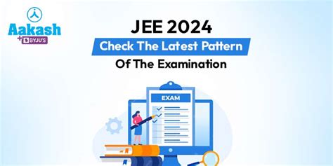 JEE Check The Latest Pattern Of The Examination