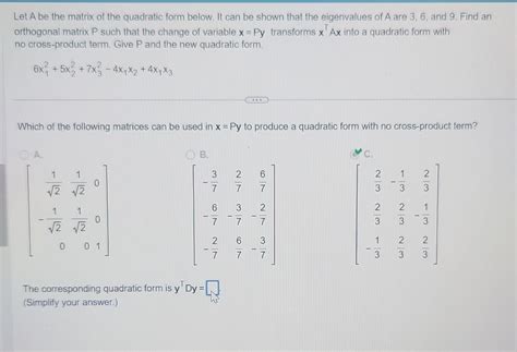 solved let a be the matrix of the quadratic form below it
