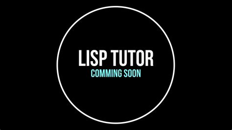 Lisp Tutor Youtube