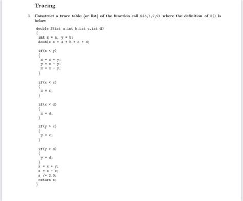 Solved Tracing 3 Construct A Trace Table Or List Of The