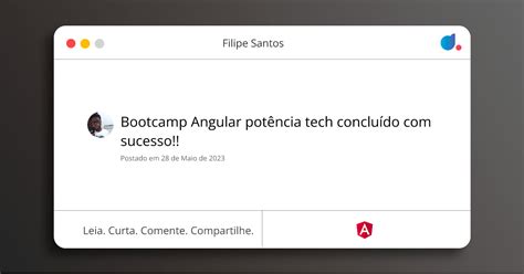 Bootcamp Angular Potência Tech Concluído Com Sucesso Filipe Santos