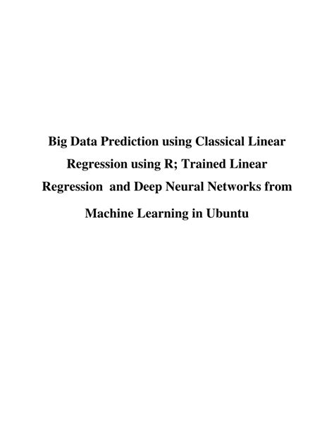 PDF Big Data Prediction Using Classical Linear Regression Using R Trained Linear Regression