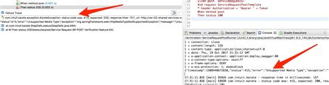 Rest In Karate Dsl How Do I Resolve An Unsupported Media Type For A
