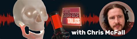Filling The Hollow Pixels With Chris McFall Subsurface Talks
