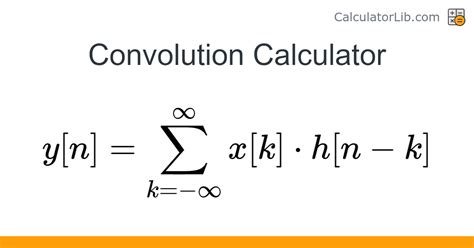 Convolution Calculator Online Calculator Convolution Calculator Online Calculator
