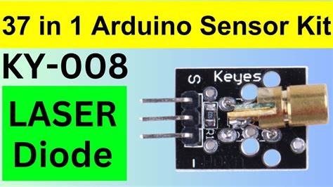 ky 008 laser diode 37 in 1 sensor kit youtube