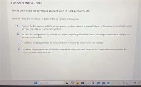 Why Is The Vendor Prepayments Account Used Studyx