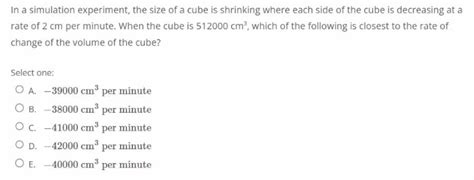 Solved In A Simulation Experiment The Size Of A Cube Is Chegg Com
