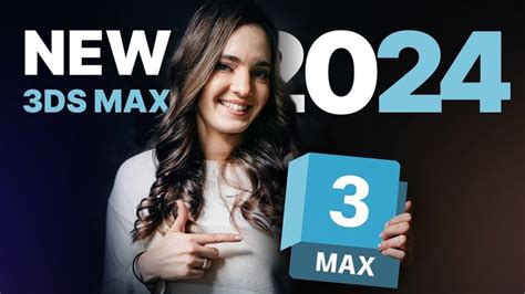 Whats New In 3ds Max 2024 Ejezeta