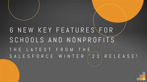6 New Key Salesforce Features For Schools And Nonprofits Buzzbold