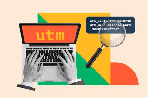 Understanding The Basics Of Utm Parameters